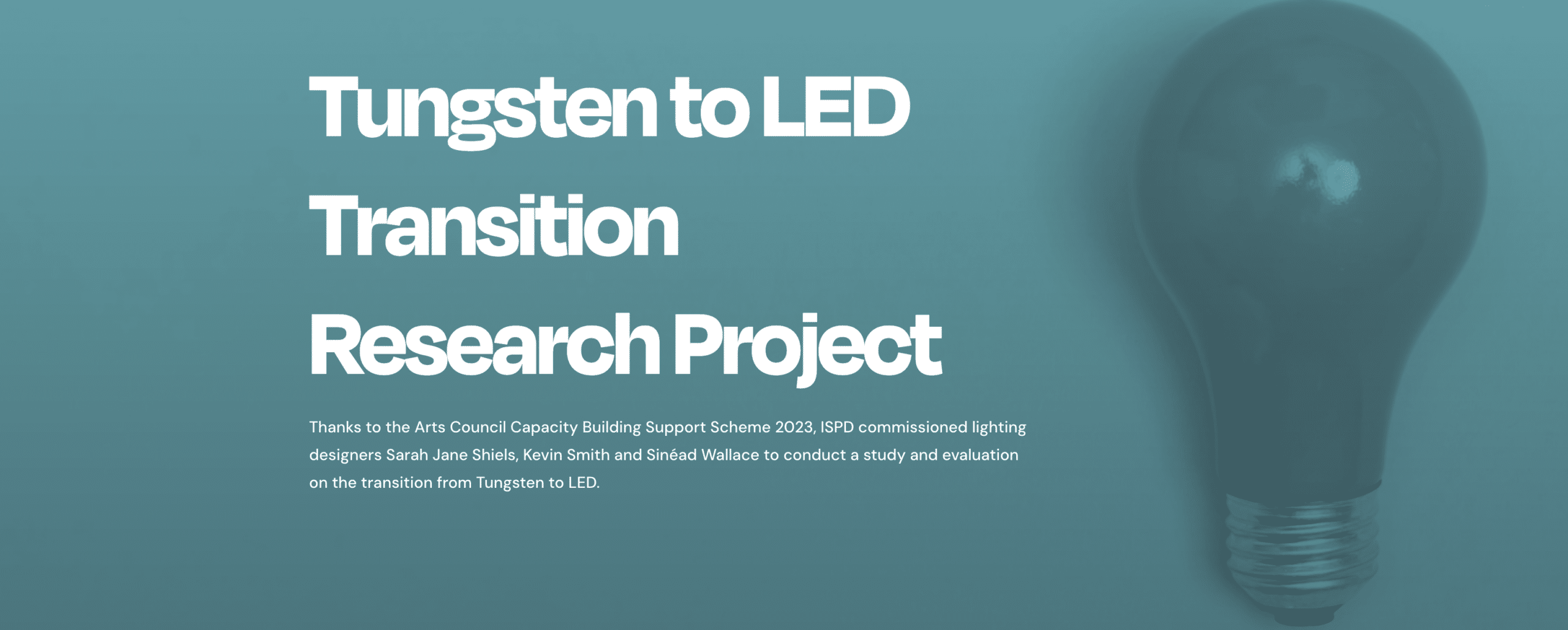 Tungsten to LED Transition Research Project - Take the survey | Theatre ...