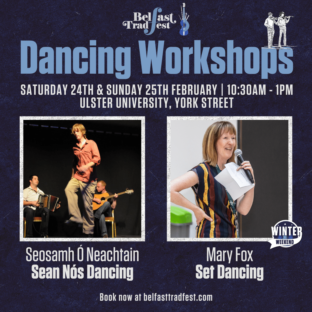 Belfast Trad Fest - Winter Dance Workshops | Theatre and Dance NI