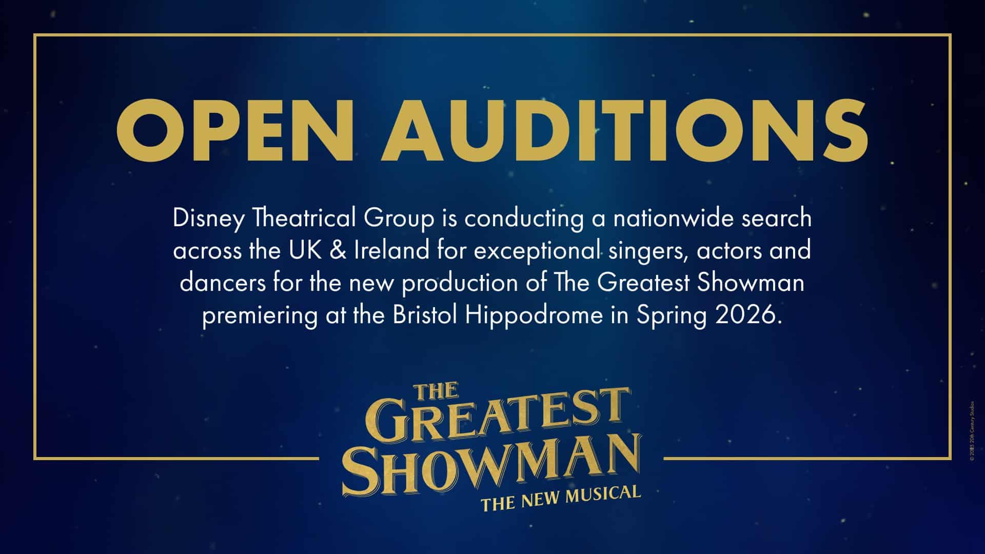 Disney's The Greatest Showman - Open Auditions in Belfast Sun 23 March ...